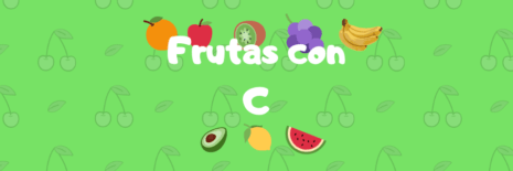 Frutas con c